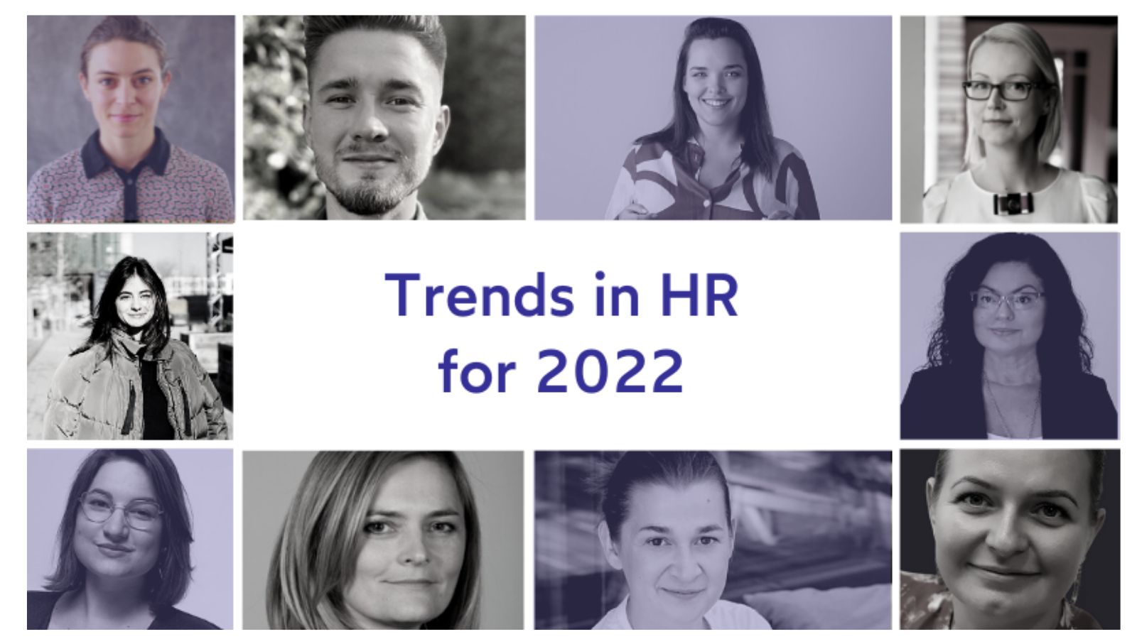 10 leaders tell us which trends will shape HR in 2022 - Humanpanel